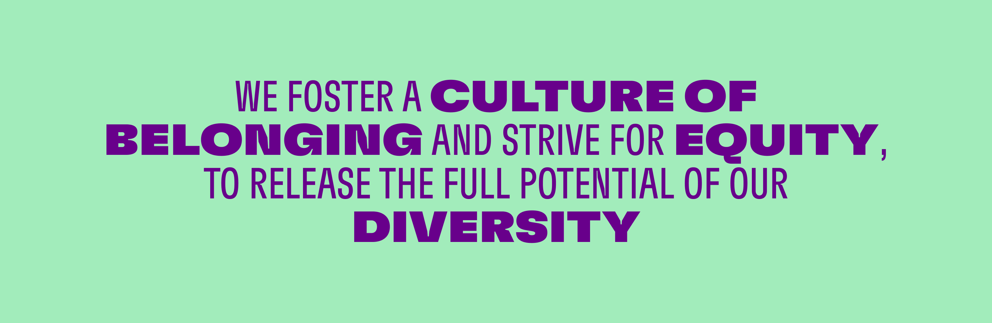 Diversity, Equity and Inclusion (DEI)